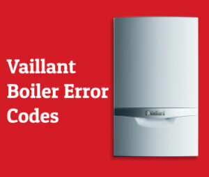 Vaillant Boiler Error Codes: A Comprehensive Guide on How to Fix Common ...